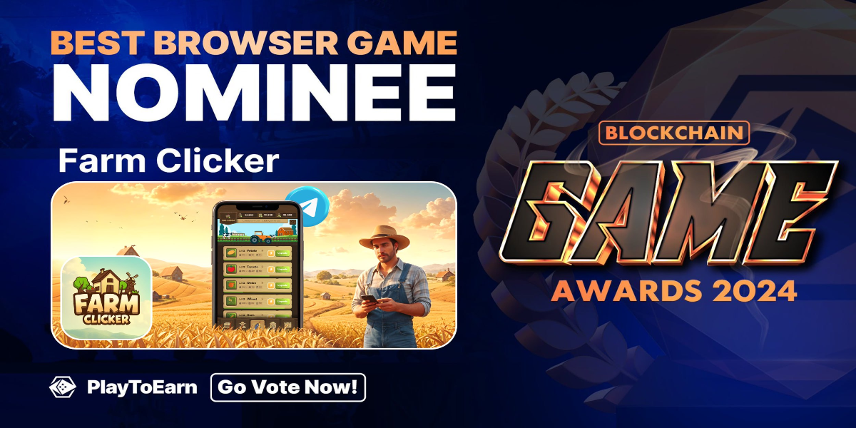 FarmClicker Nominated for "Best Browser Game" at the PlayToEarn ...