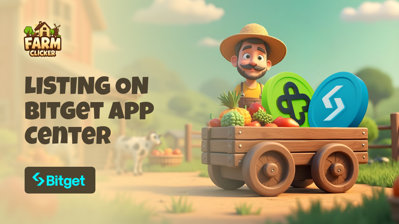 Farm Clicker Now on Bitget Telegram Apps & Bot Center - Farm Clicker